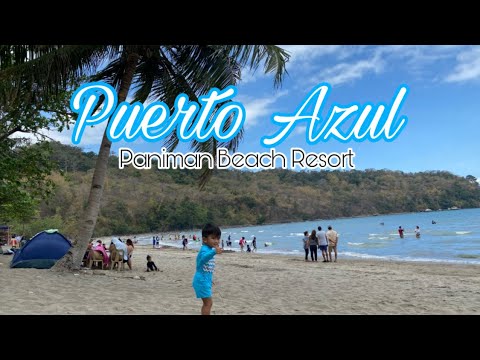 PUERTO AZUL | PANIMAN BEACH RESORT - YouTube