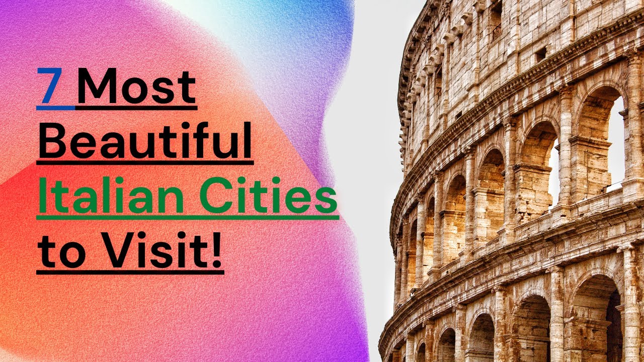7 Most Beautiful Italian Cities to Visit (MUST see!) - YouTube