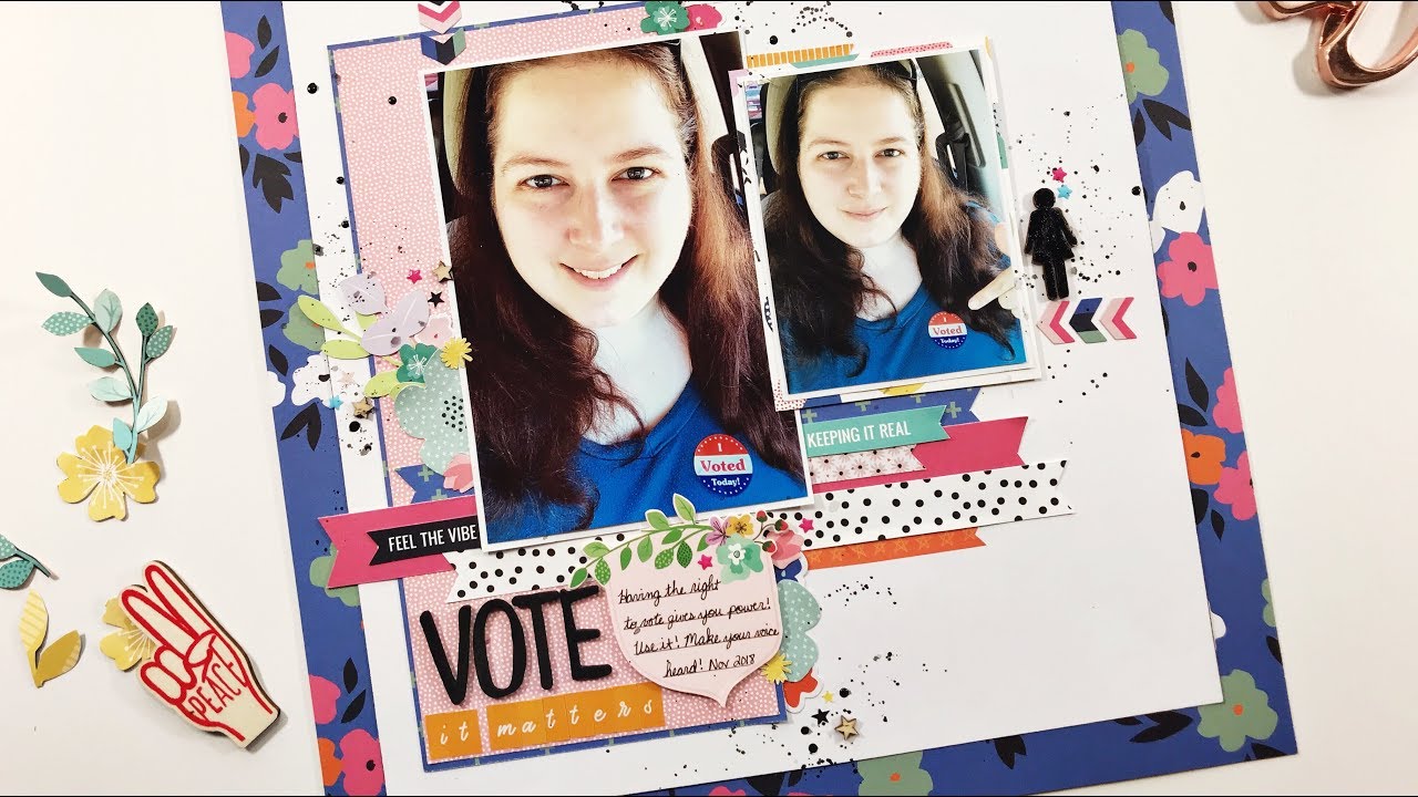 "Vote...It matters" | 12x12 Scrapbook Layout | How to Kill a Kit with ...