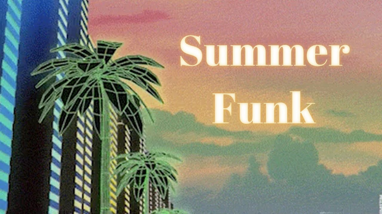 [Playlist] 여름을 위한 여름 음악 / Summer Funk - YouTube