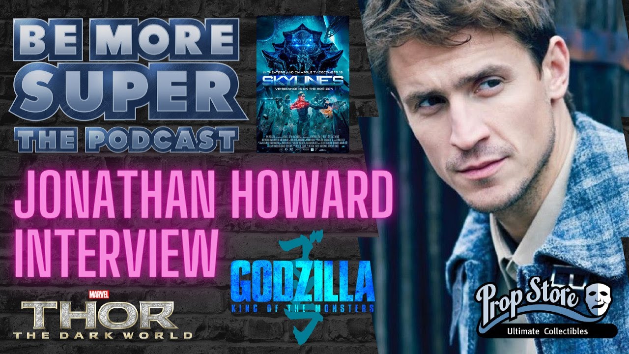 Jonathan Howard joins us to chat about Skylines, Thor the dark world ...