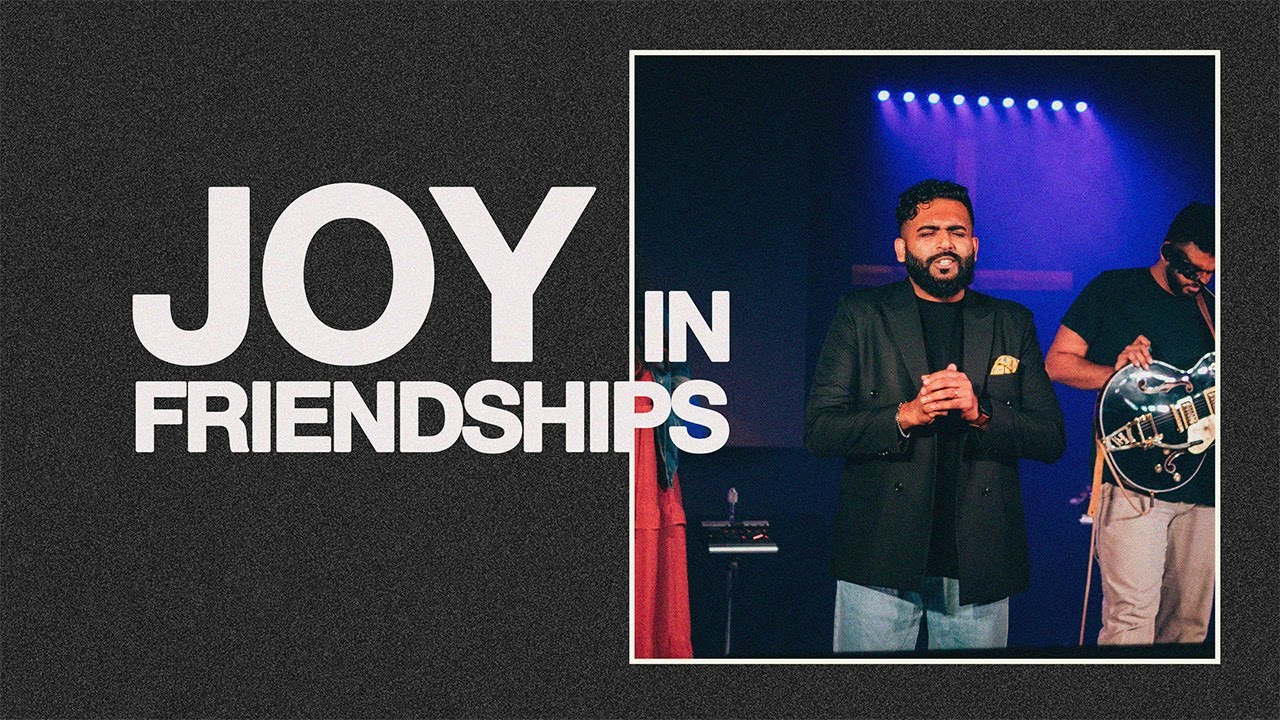 Joy in Friendships |Pr. Justin Sabu - YouTube