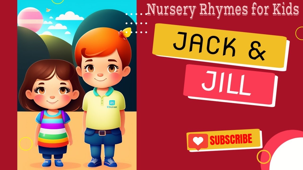 Nursery Rhymes & Songs: JACK and JILL ️ #nurseryrhymes - YouTube