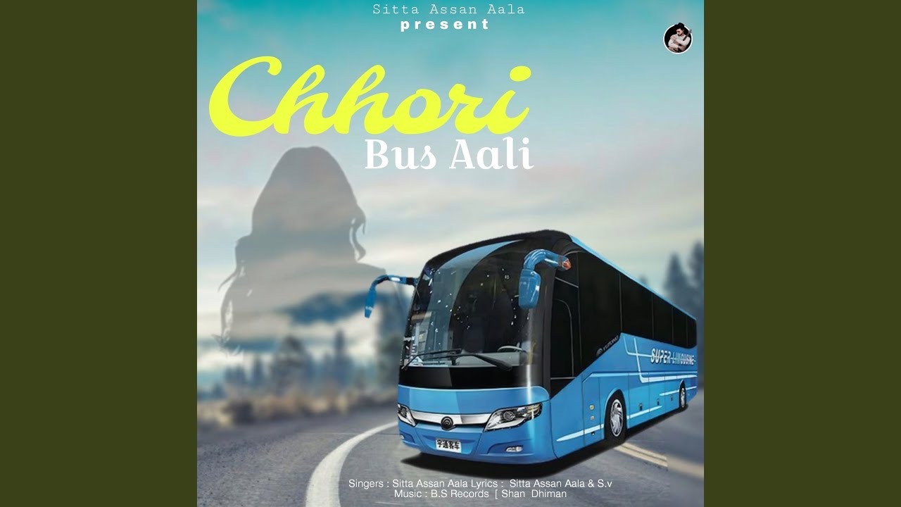 Chhori Bus Aali - YouTube