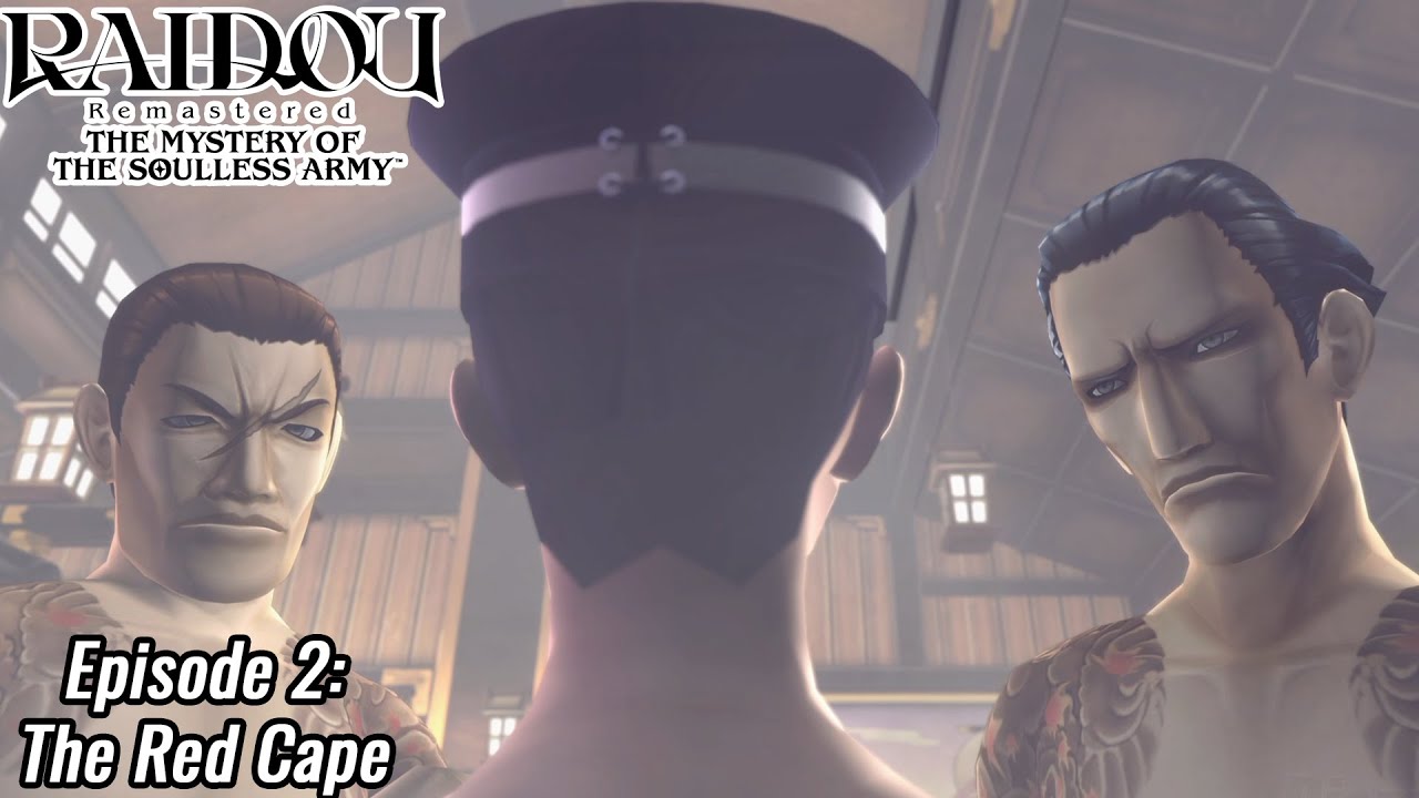 RAIDOU Remastered: Episode 2: The Red Cape - YouTube