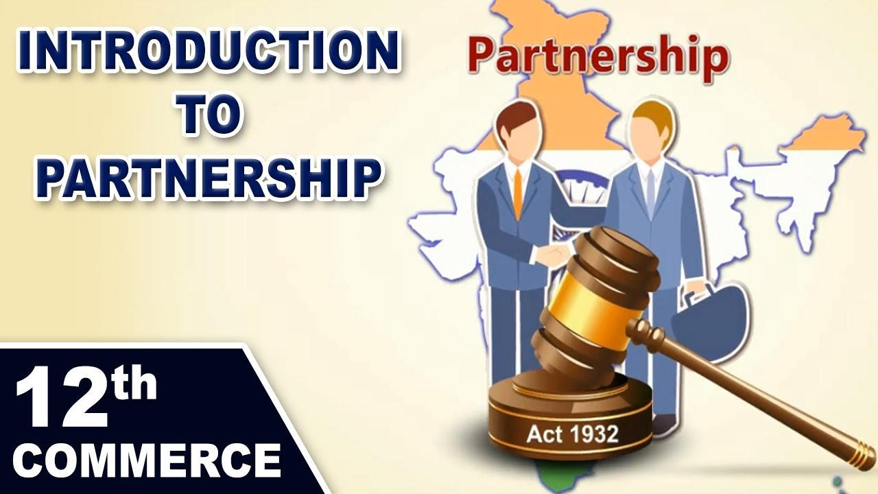 Introduction to Partnership | 12th Std | Bookkeeping | Commerce | Home ...