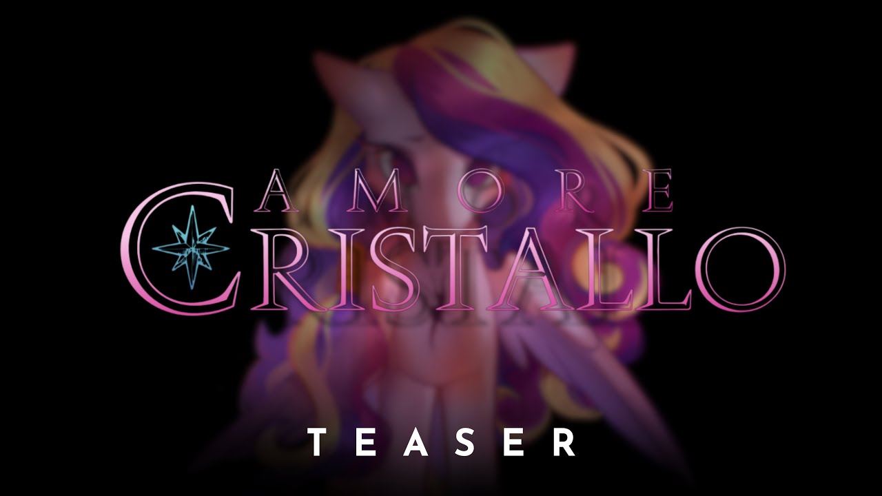 Amore Cristallo - Teaser Trailer [MLP Radio Drama] - YouTube