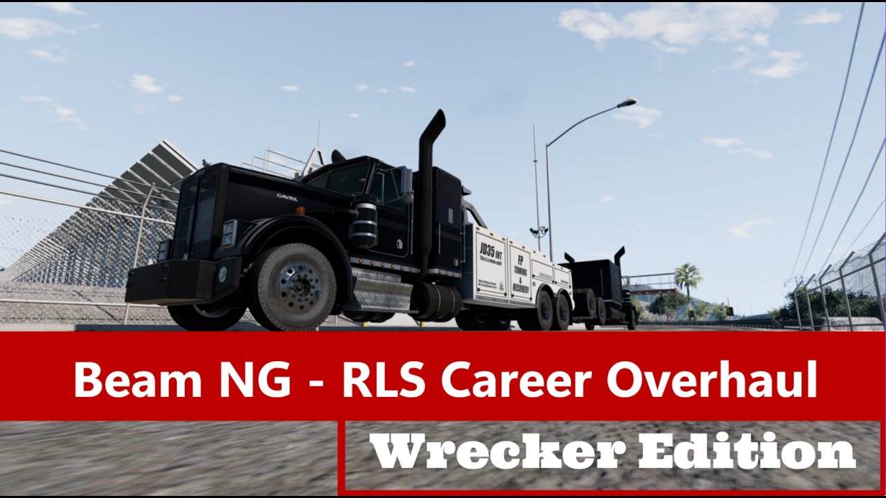 Beam NG - RLS Career Overhaul - Wrecker EDITION - YouTube