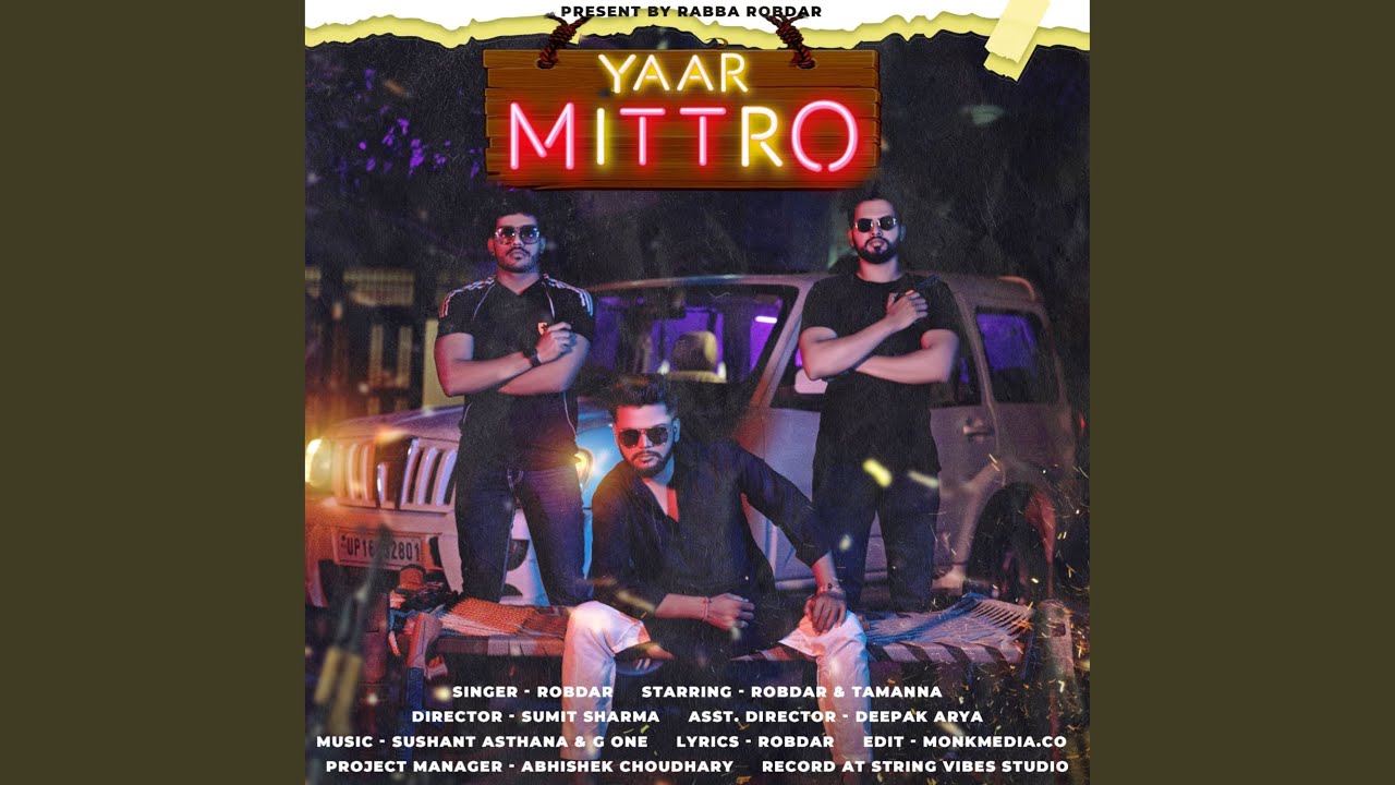 Yaar Mittro (Punjabi Song) - YouTube
