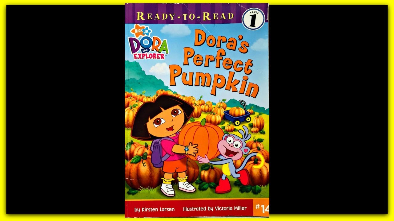 Dora the Explorer "DORA'S PERFECT PUMPKIN" - YouTube