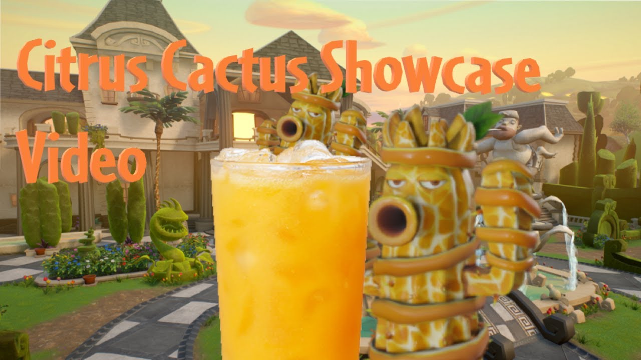 Citrus Cactus Fail PVZGW2 - YouTube