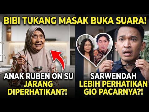 MENGEJUTKAN!! TUKANG MASAK SARWENDAH AKHIRNYA JUJUR KE RUBEN ONSU !! ANAKNYA JARANG DIPERHATIKAN