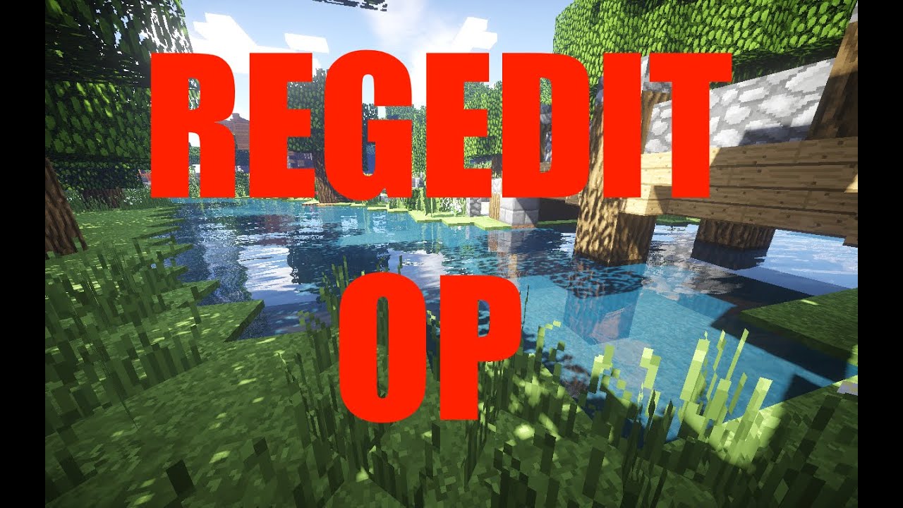 What is Regedit in minecraft (OP?) - YouTube