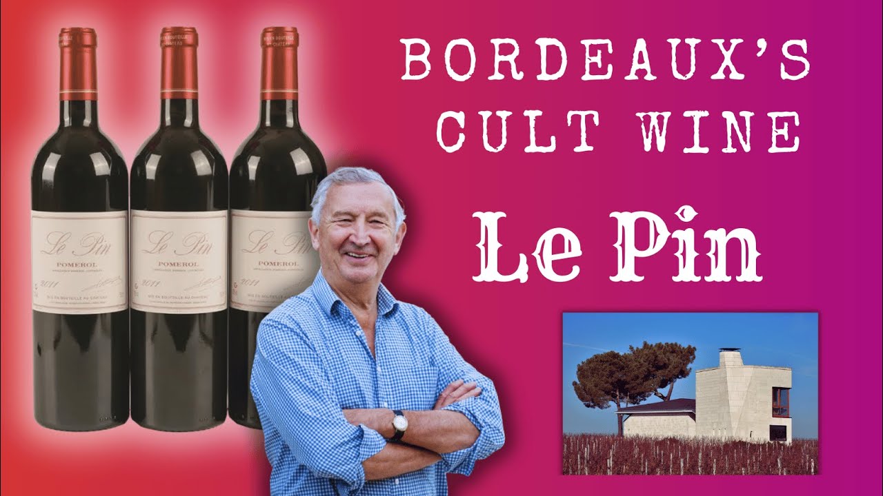 Le Pin - Bordeaux's Cult Wine #lepin #bordeauxwine #finewines # ...