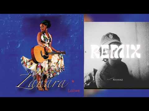 Zahara - Loliwe [Rixx Kaz Keithavo Remix]