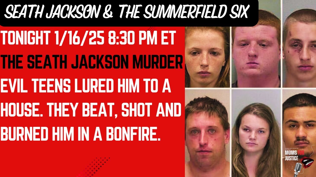 The Murder of Seath Jackson & The Summerfield Six: Evil Teens Lure Him To His Death - YouTube