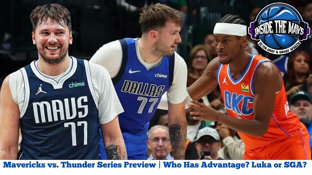Mavericks vs. Thunder Series Preview: Luka Dončić vs Shai Gilgeous ...