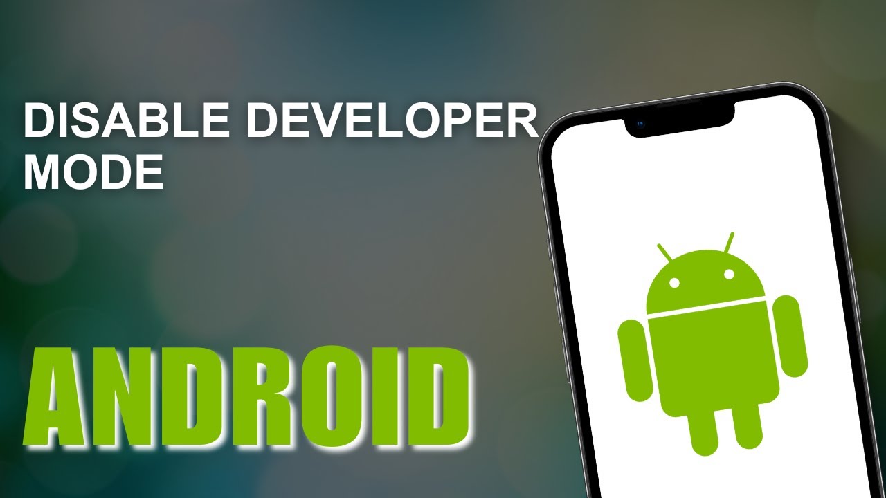 How to disable developer mode on any android - YouTube
