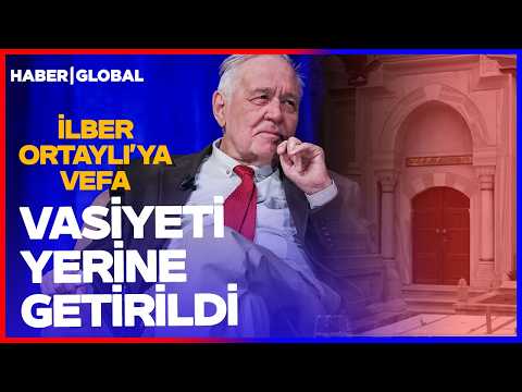 İlber Ortaylı'nın Vasiyeti Yerine Getirildi! Ölürsem Selamı O Okusun Demişti...