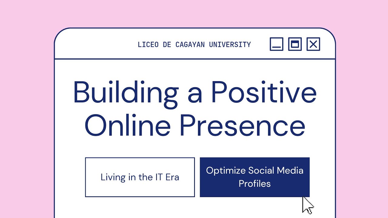 Building a Positive Online Presence and Manage Digital Relationship ...