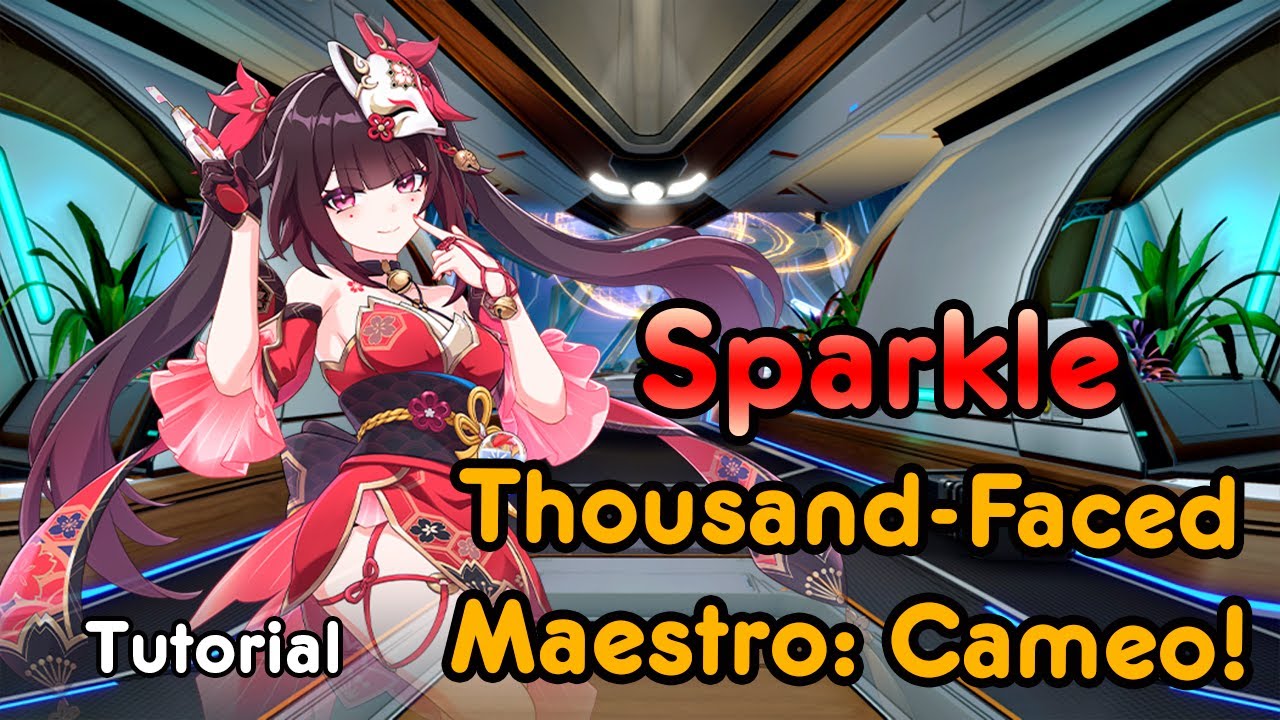 [Sparkle] - Tutorial - Honkai Impact 3rd x Honkai: Star Rail ...
