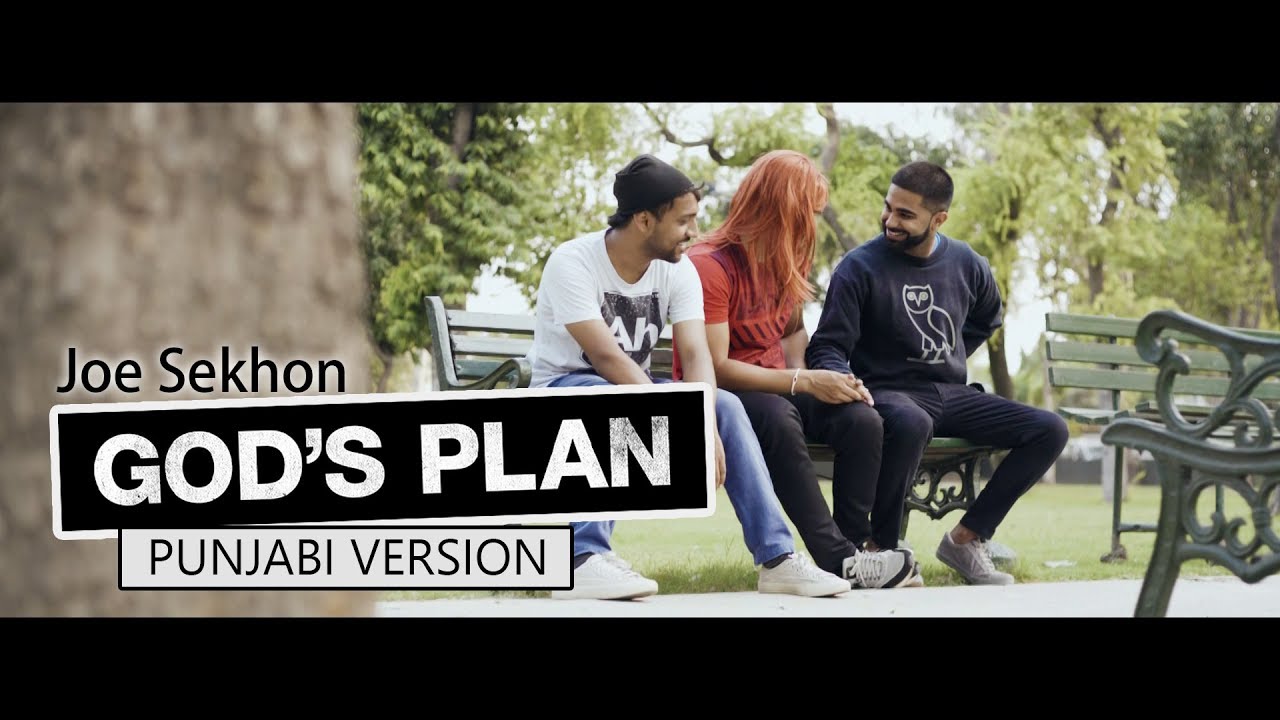 GOD'S PLAN (punjabi version) - Desi Drake Joe Sekhon | DHustlerz ...