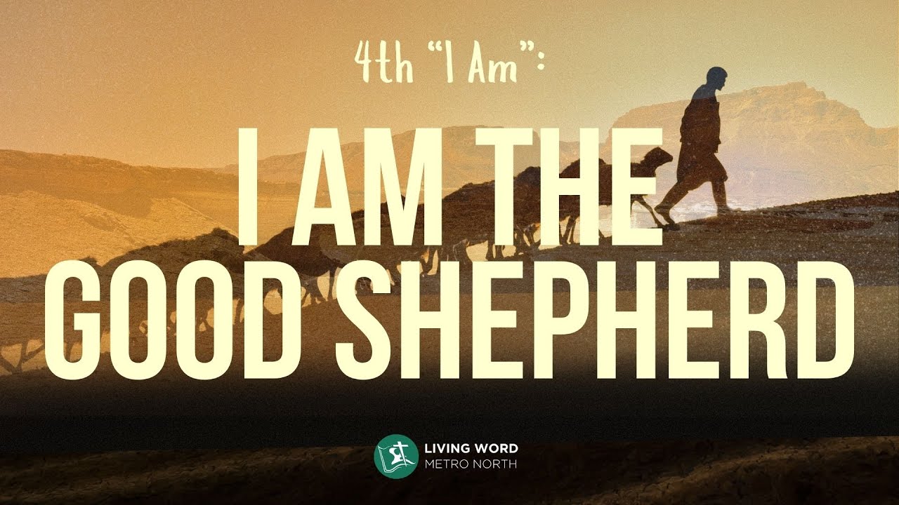 Pastor John Quintana - The 4th I AM: I Am the Good Shepherd - Feb 16 ...