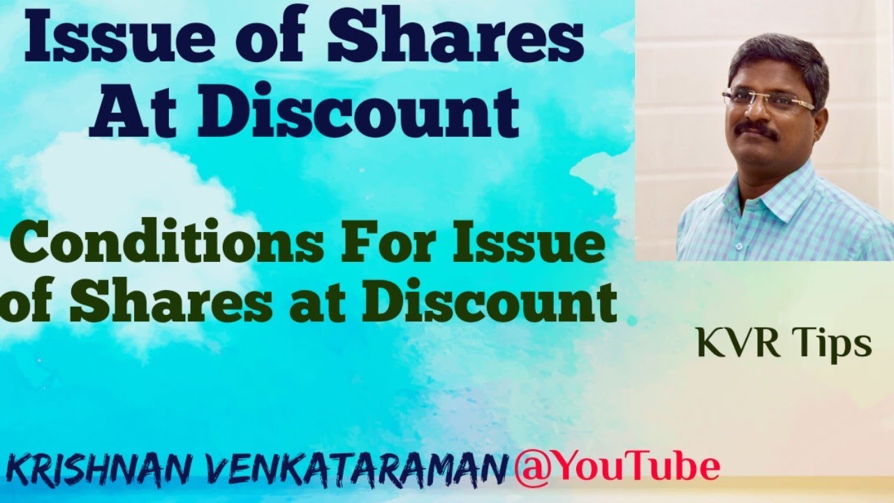 Issue of shares at Discount | Conditions for issue of Shares at ...