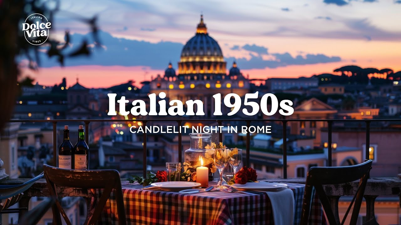 Vintage 1950s Italian Melodies | Smooth Instrumentals for a Cozy Rome ...