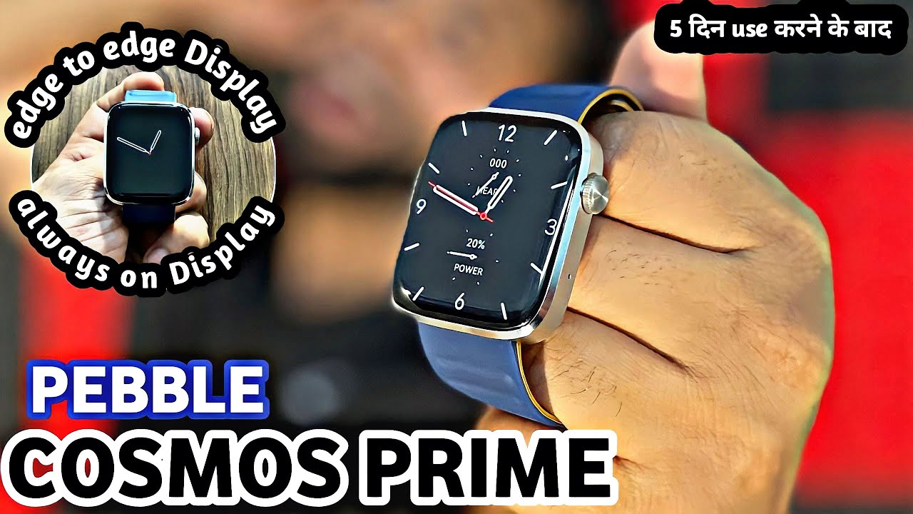 pebble Cosmos Prime Bluetooth calling smartwatch unboxing & review ...