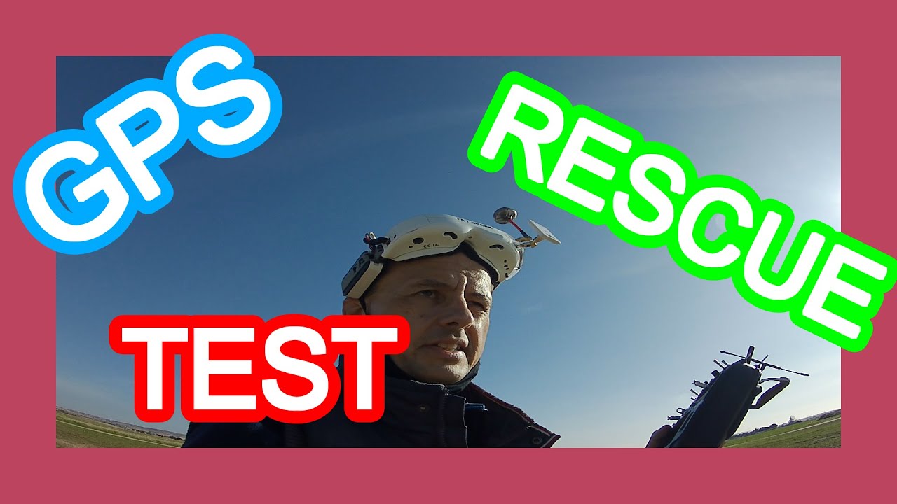Betaflight GPS Rescue - Como probarlo con seguridad, rescue test ...