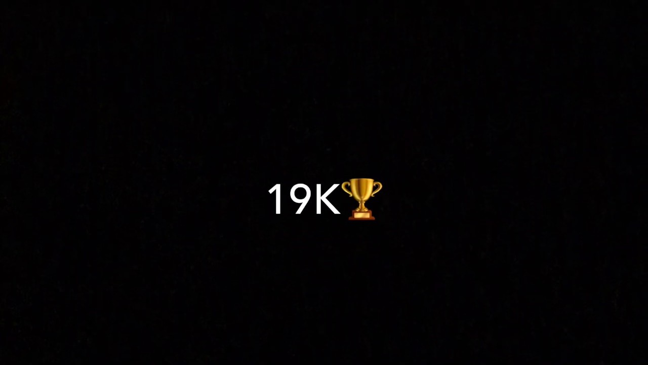 19k🏆 ️ - YouTube