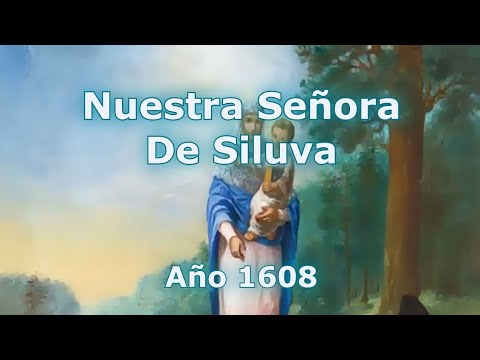 1608 Nuestra Señora De Siluva - Virgen María, Lituania - YouTube