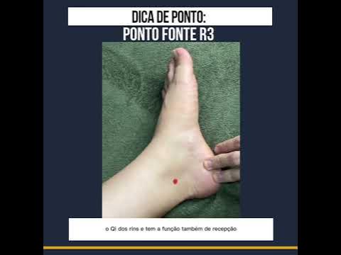 Dica de ponto de acupuntura: ponto fonte R3 - YouTube