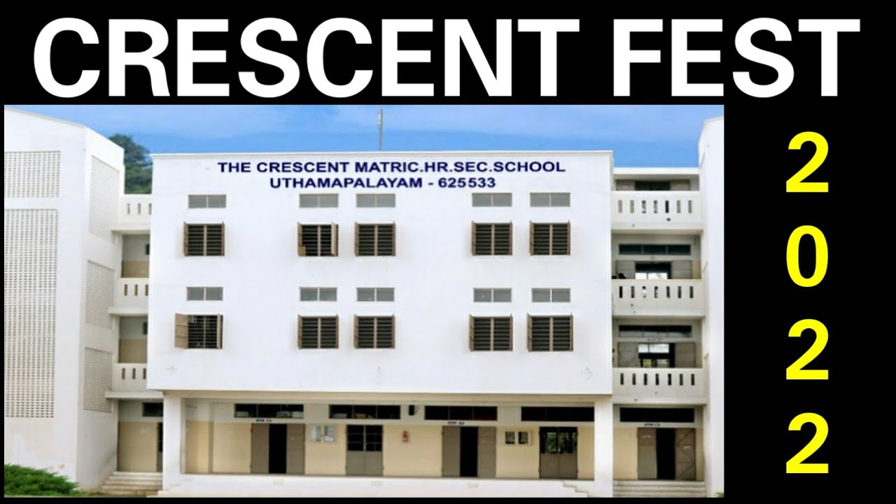 Crescent Fest 2022/science expo/fun games/The crescent matric hr sec ...