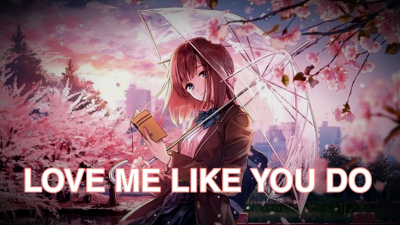 Nightcore - Love Me Like You Do - Ellie Goulding - YouTube