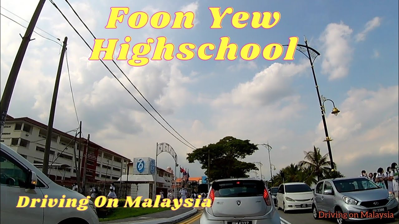 Foon Yew Chinese Highschool Johor Bahru. Busy time after school。Johor ...