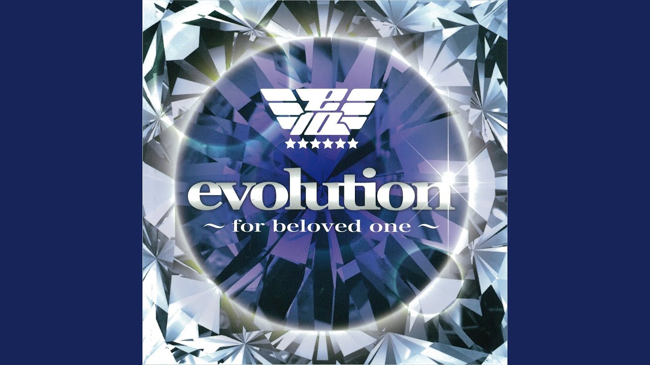 evolution ～for beloved one～ - YouTube Music