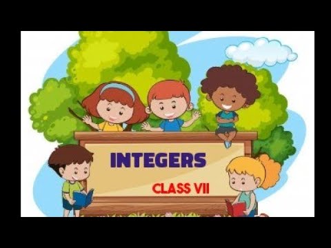 CLASS 7* INTEGERS (PART 1) - YouTube