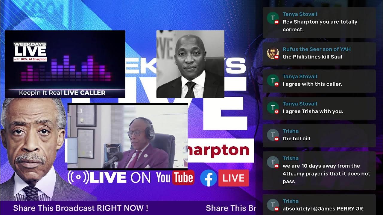 Weekdays Live with Rev. Al Sharpton | Keepin It Real Radio Show - YouTube