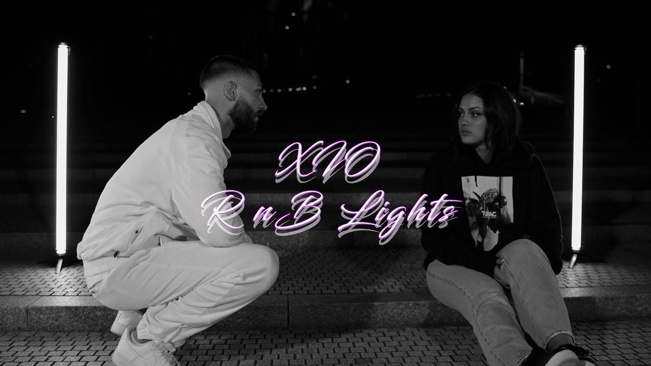 XIO - RnB LIGHTS (OFFICIAL 4K MUSIKVIDEO) - YouTube