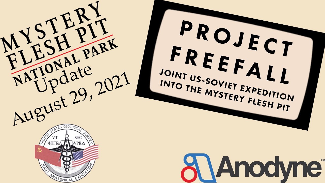 Mystery Flesh Pit National Park Update August 29, 2021 - Project ...