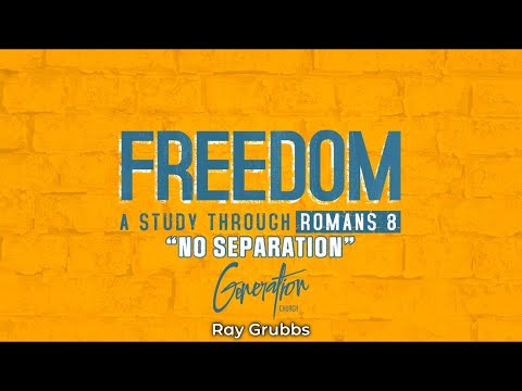 Freedom Part 4: "Ne Separation" | Ray Grubbs - YouTube