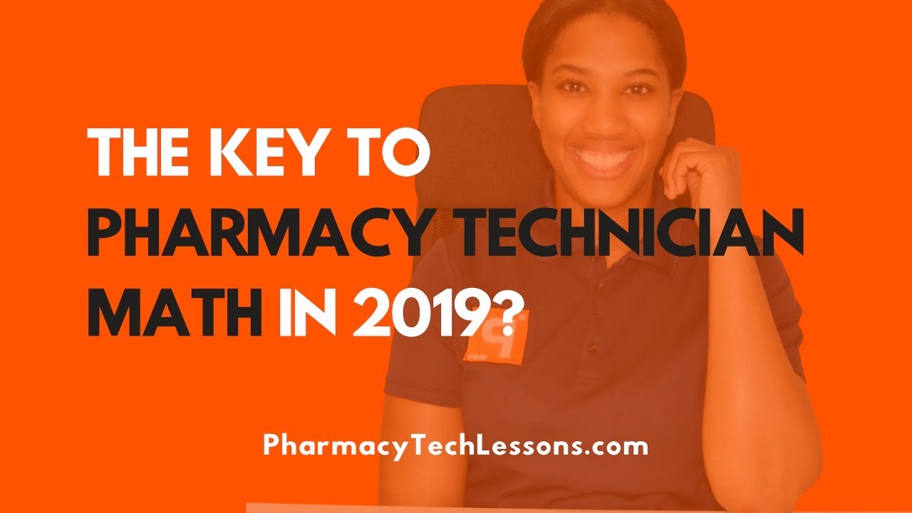 Pharmacy Technician Math - How to Do PTCB Math in 2019 - YouTube
