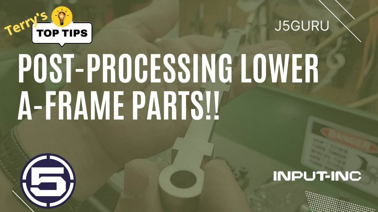 Terry's Top Tip!! Post-Processing Lower A-Frame Parts!! - YouTube