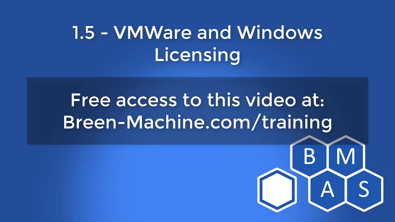 VMWare and Windows Licensing | Lesson 1.5 - YouTube