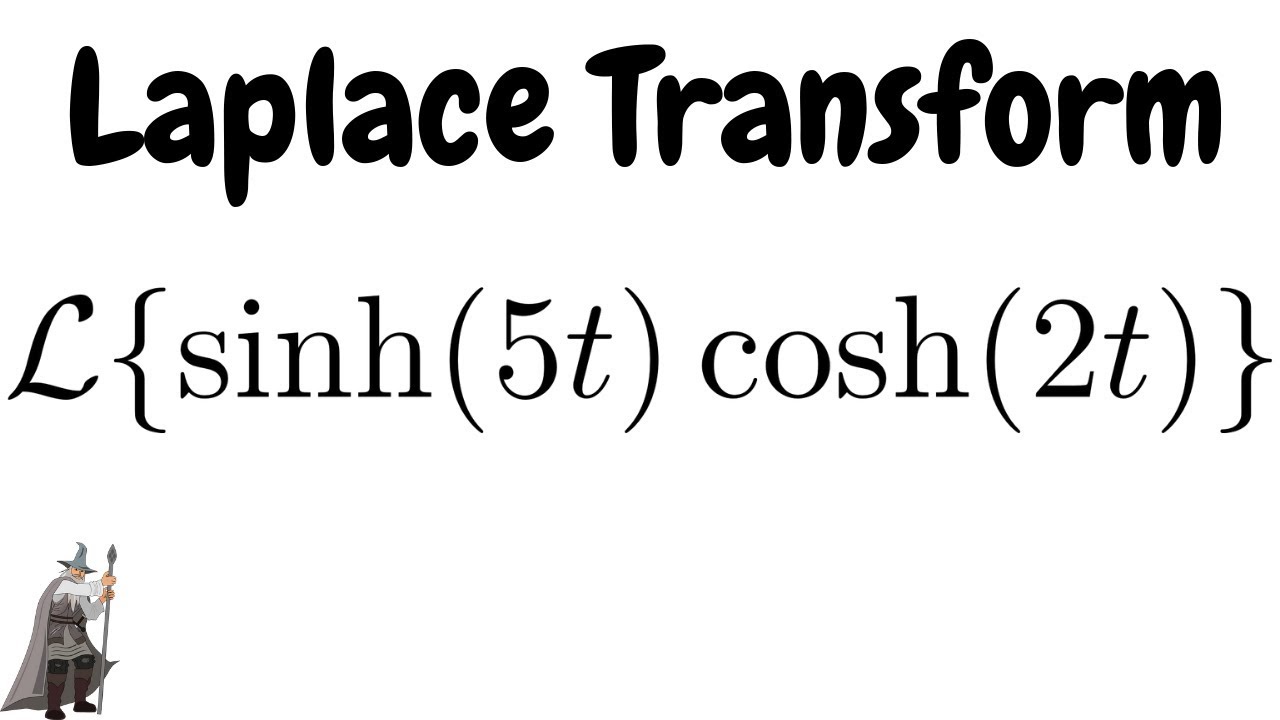 Find the Laplace Transform of f(t) = sinh(5t)cosh(2t) - YouTube
