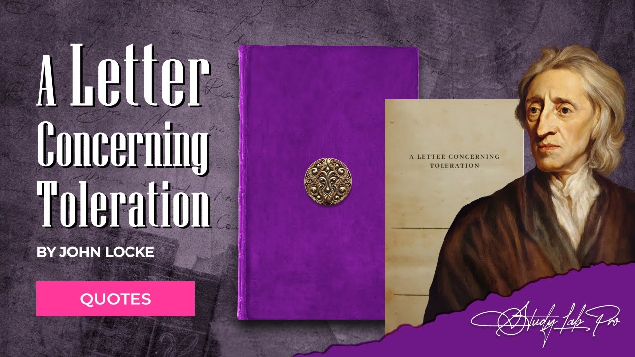 A Letter Concerning Toleration by John Locke – Quotes & Explanations ...