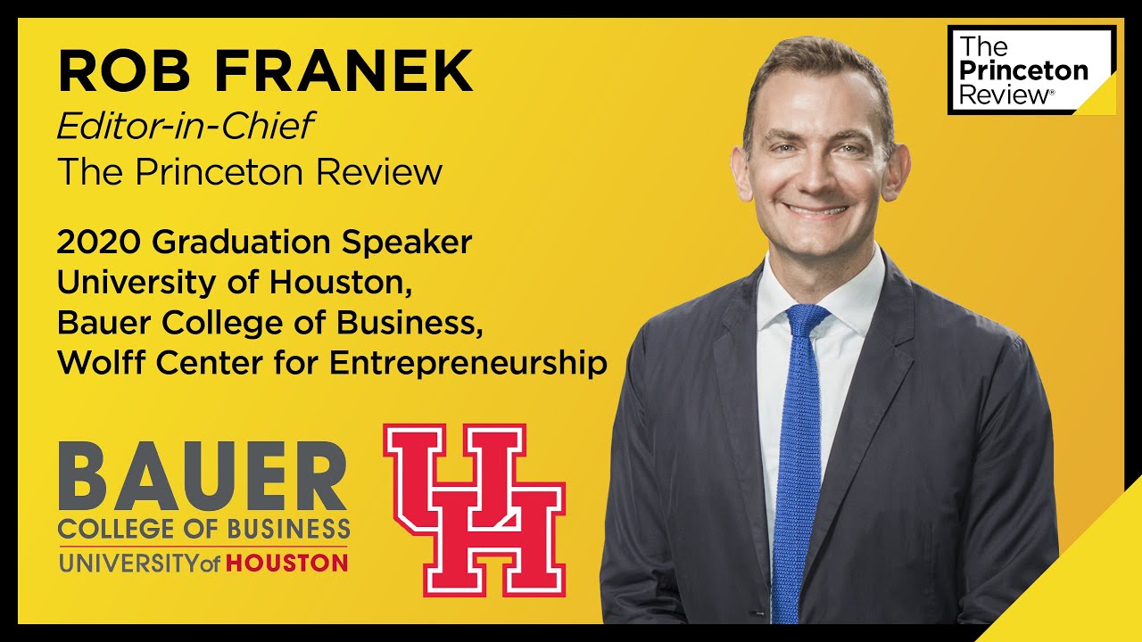 Rob Franek at University of Houston—Bauer College of Business 2020 ...