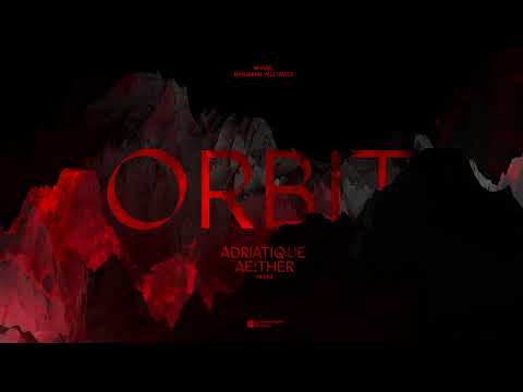 Nuage & Benjamin Yellowitz - Orbit (Adriatique & Ae:ther Remix - Edit)
